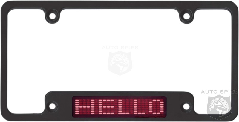 Scrolling Digital License Plate Allows for Text-Based Road Rage ...
