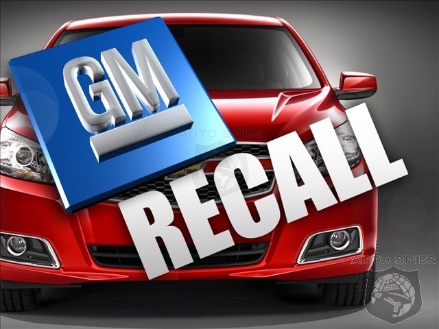 GM Recalls 2.59 Million More Cars Over ANOTHER Ignition Switch Defect ...