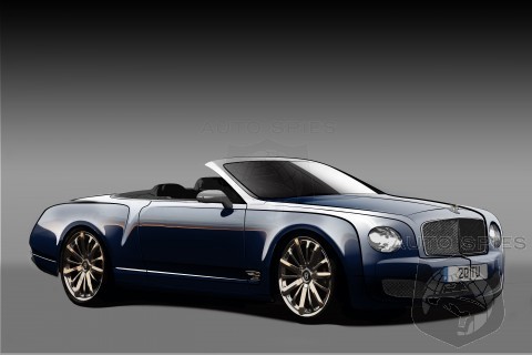 NEW Information On Bentley's Proposed Mulsanne Convertible - AutoSpies ...